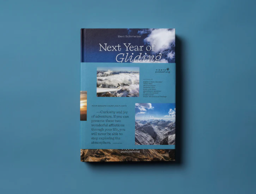 book | Next Year of Gliding | by Bert Schmelzer – VIENTO Store