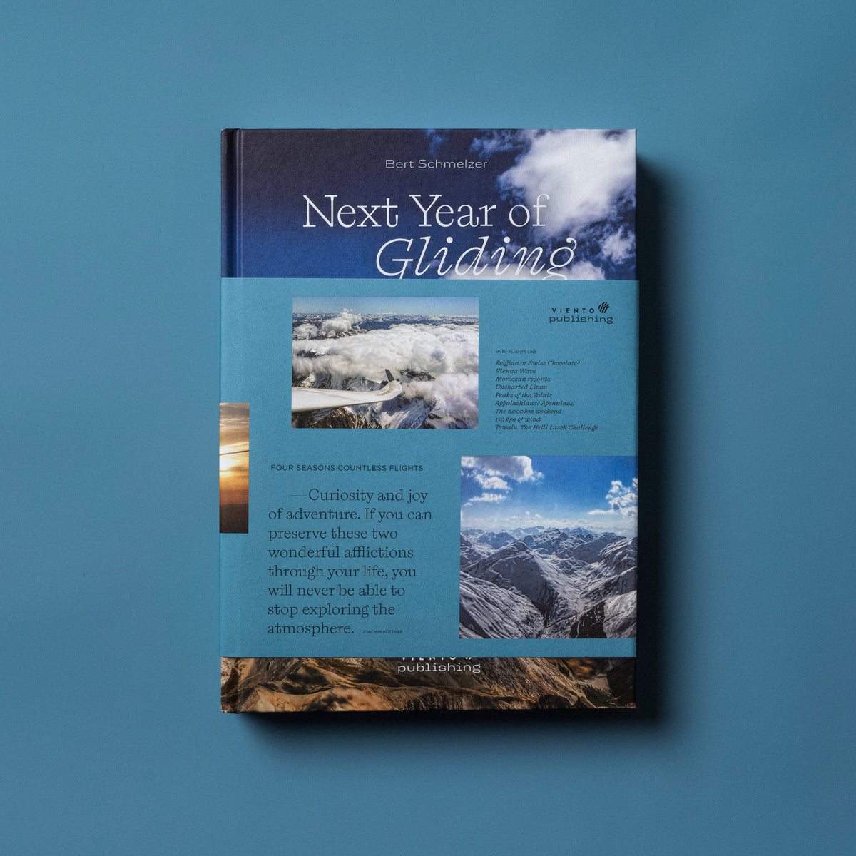 book | Next Year of Gliding | by Bert Schmelzer – VIENTO Store